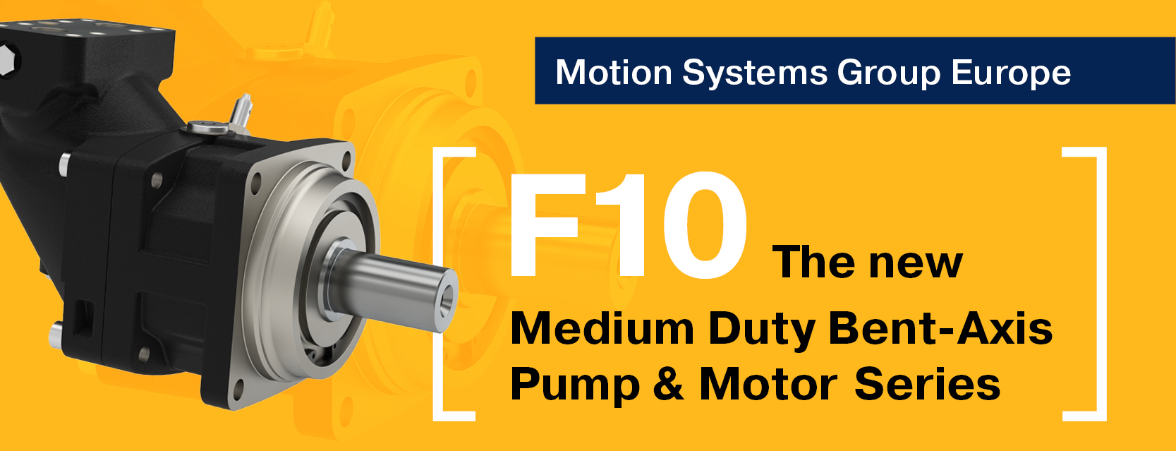 The New Medium Duty Bent-Axis Pump & Motor Series F10